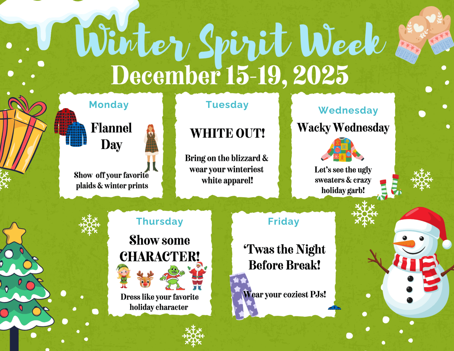 Winter Spirit Week! (December 15 -19) – Indian Trail High School and ...